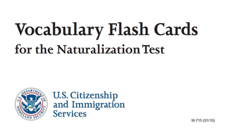 600 – Vocabulary Flash Cards – Naturalization Test | Government Book Talk